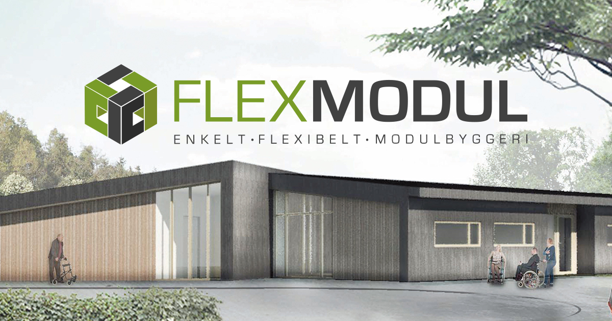Flex Modul | Enkelt, flexibelt modulbyggeri